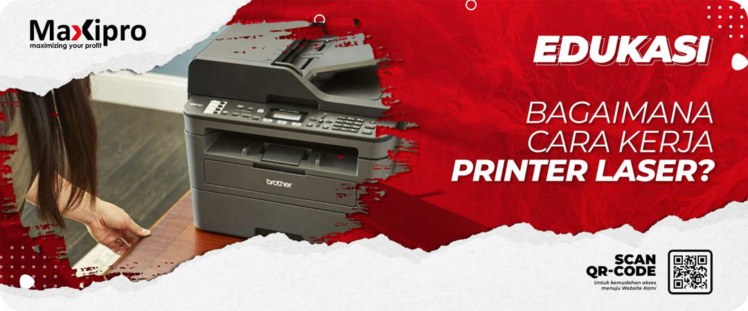 Inilah Cara Kerja Printer Yang Digunakan Percetakan - Maxipro.co.id