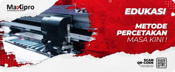 Kenali Dulu Digital Printing | Mesin Finishing Surabaya - Maxipro.co.id
