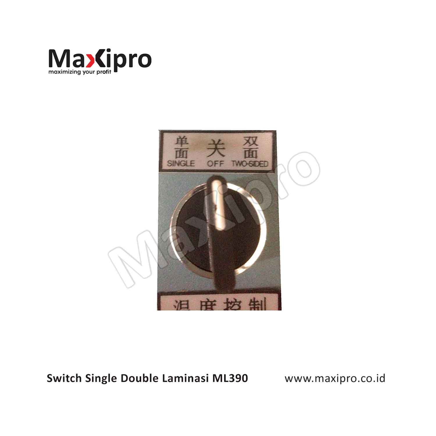 Switch Single Double Laminasi ML390 - Maxipro
