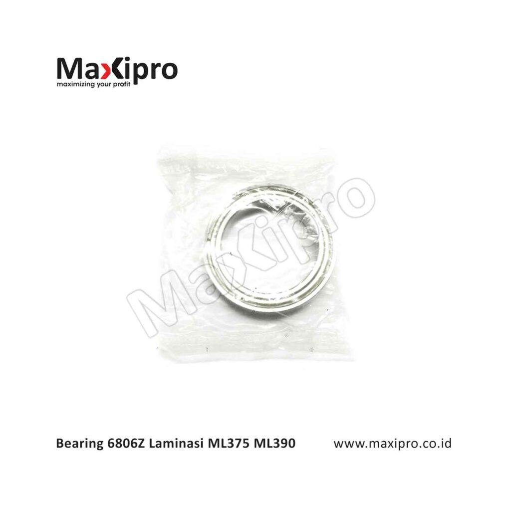 Bearing 6806Z Laminasi ML375 ML390 - Maxipro