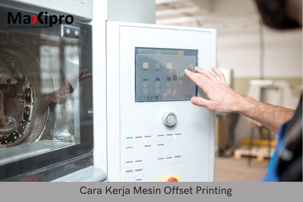 Ketahui Fungsi Mesin Offset Printing dan Mesin Digital Printing