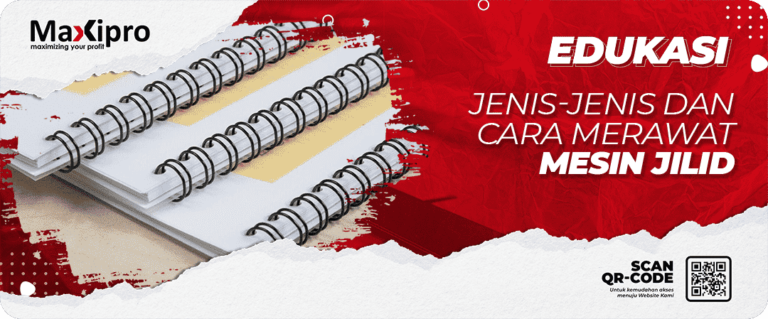 Jenis-jenis Dan Cara Merawat Mesin Binding Atau Mesin Jilid - Maxipro