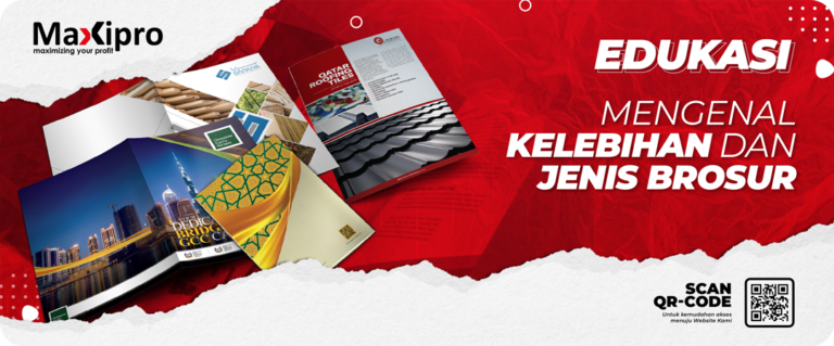 Macam-macam Jenis Brosur & Kelebihan - Maxipro