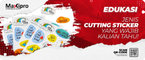 Jenis Cutting Sticker Yang Wajib Kalian Tahu! - Maxipro.co.id