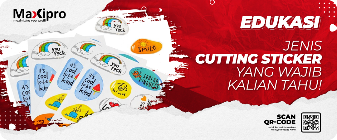 Jenis Cutting Sticker Yang Wajib Kalian Tahu! - Maxipro.co.id