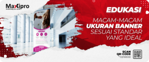 Macam-macam Ukuran Banner Sesuai Standar / Ideal - Maxipro