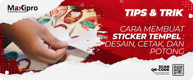 3 Cara Membuat Stiker Tempel Pakai Lem / Selotip / Kertas Stiker - Maxipro
