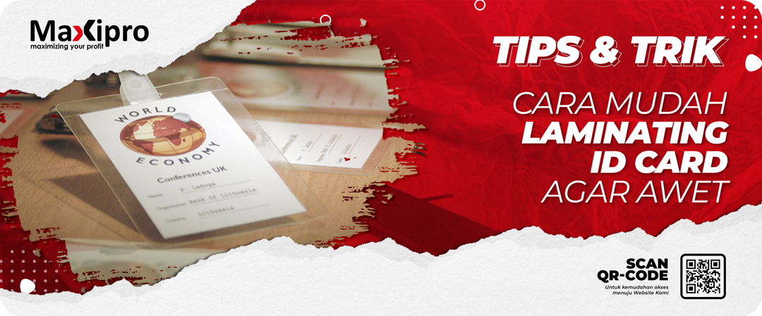 Tips & Cara Membuat ID Card Pakai Mesin Laminating - Maxipro