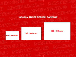 30+ Ukuran Stiker Standar yang Terlihat Menarik - Maxipro