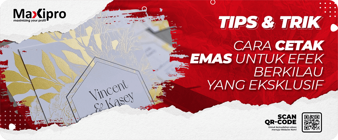 4 Cara Cetak / Print Tinta Emas untuk Efek Berkilau yang Eksklusif
