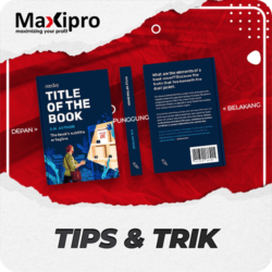 Cara Desain Cover Buku yang Memukau u/ Penerbit & Penulis - Maxipro