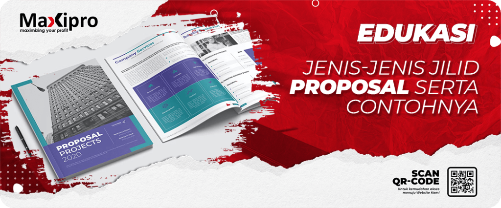 Jenis-jenis Jilid Proposal untuk Berbagai Kebutuhan & Contohnya- Maxipro