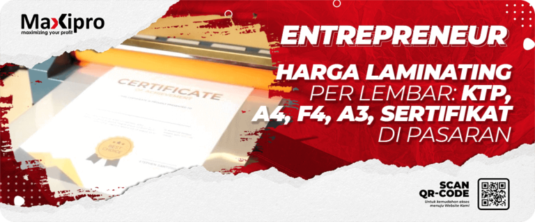 Harga Laminating Per Lembar: KTP, A4, F4, A3, dan Sertifikat di Pasaran - Maxipro