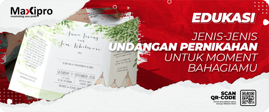 10 Jenis Undangan Pernikahan untuk Moment Bahagiamu - Maxipro